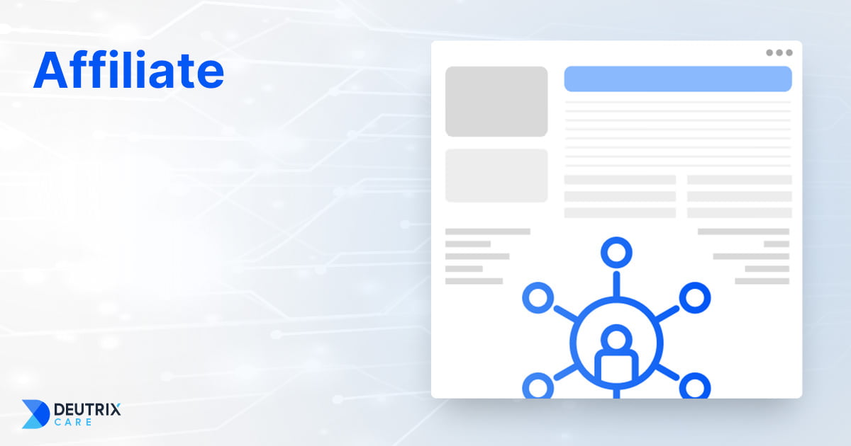 Affiliate | Deutrix Care